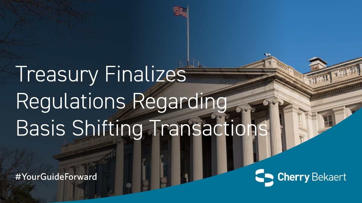 Partnership Basis Shifting Transactions: Final Regulations | Cherry Bekaert