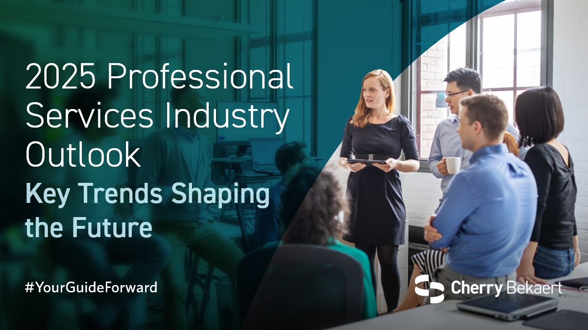 2025 Professional Services Industry Outlook & Trends | Cherry Bekaert