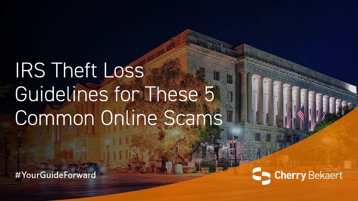 Theft Loss Tax Deduction: IRS Rules & Common Scams | Cherry Bekaert