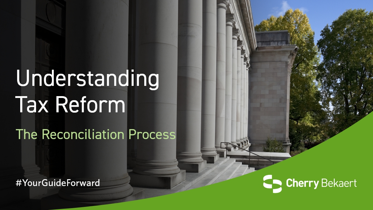 Understanding the Budget Reconciliation Process | Cherry Bekaert