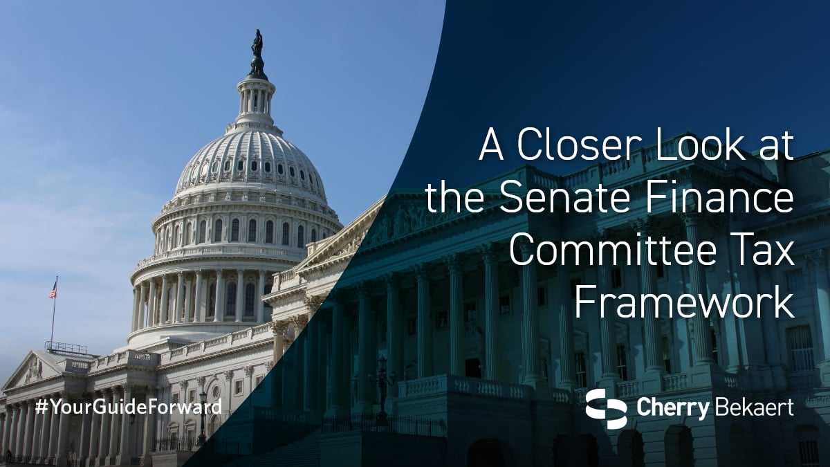 Senate Tax Plan Extends Key TCJA Provisions | Cherry Bekaert