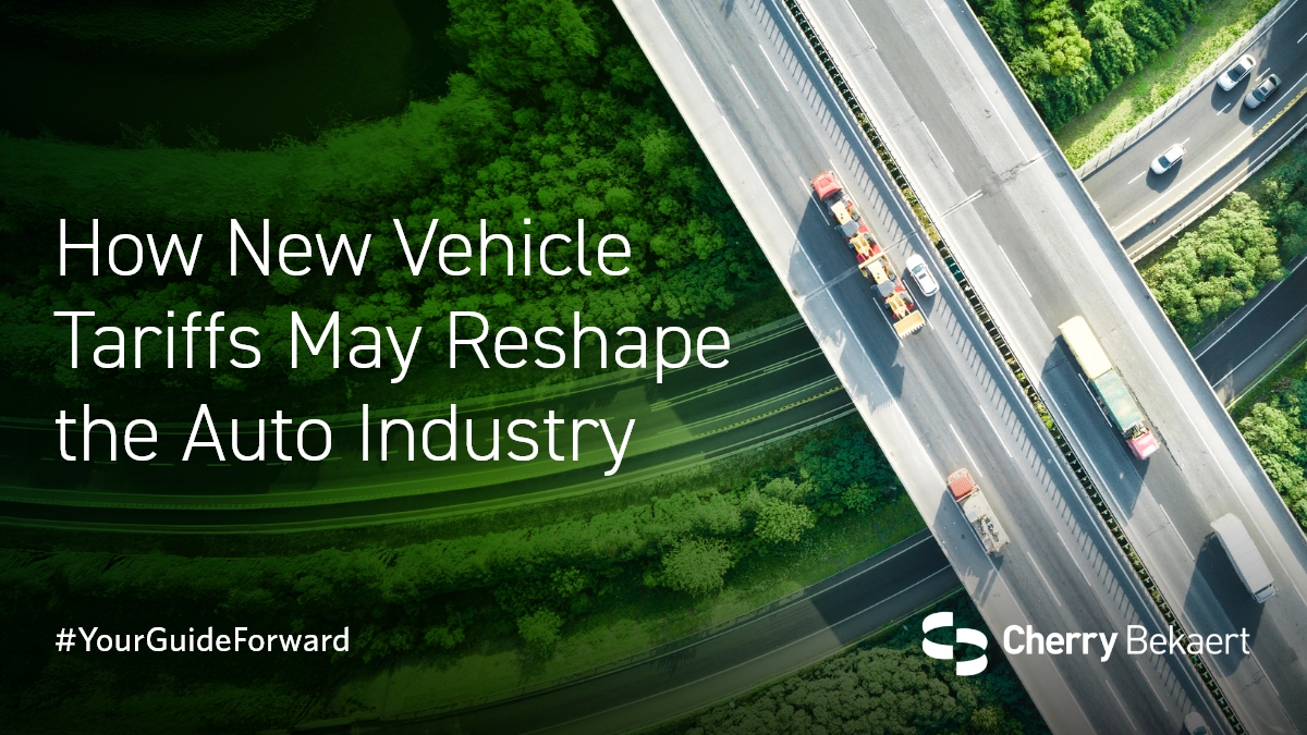 How 2025 Vehicle Tariffs Impact Auto Dealers | Cherry Bekaert