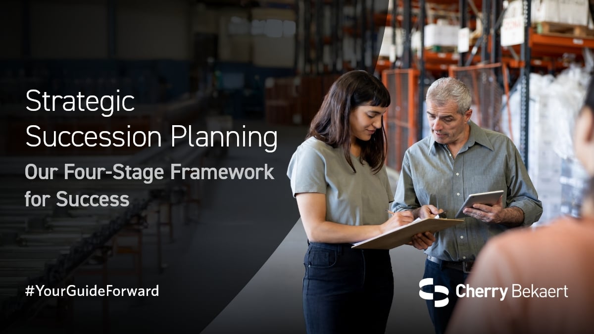 Family Business Succession Planning: A Complete Guide | Cherry Bekaert
