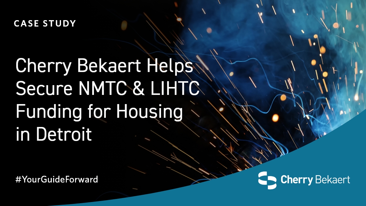 NMTC & LIHTC Funding Support Housing in Detroit | Case Study | Cherry Bekaert
