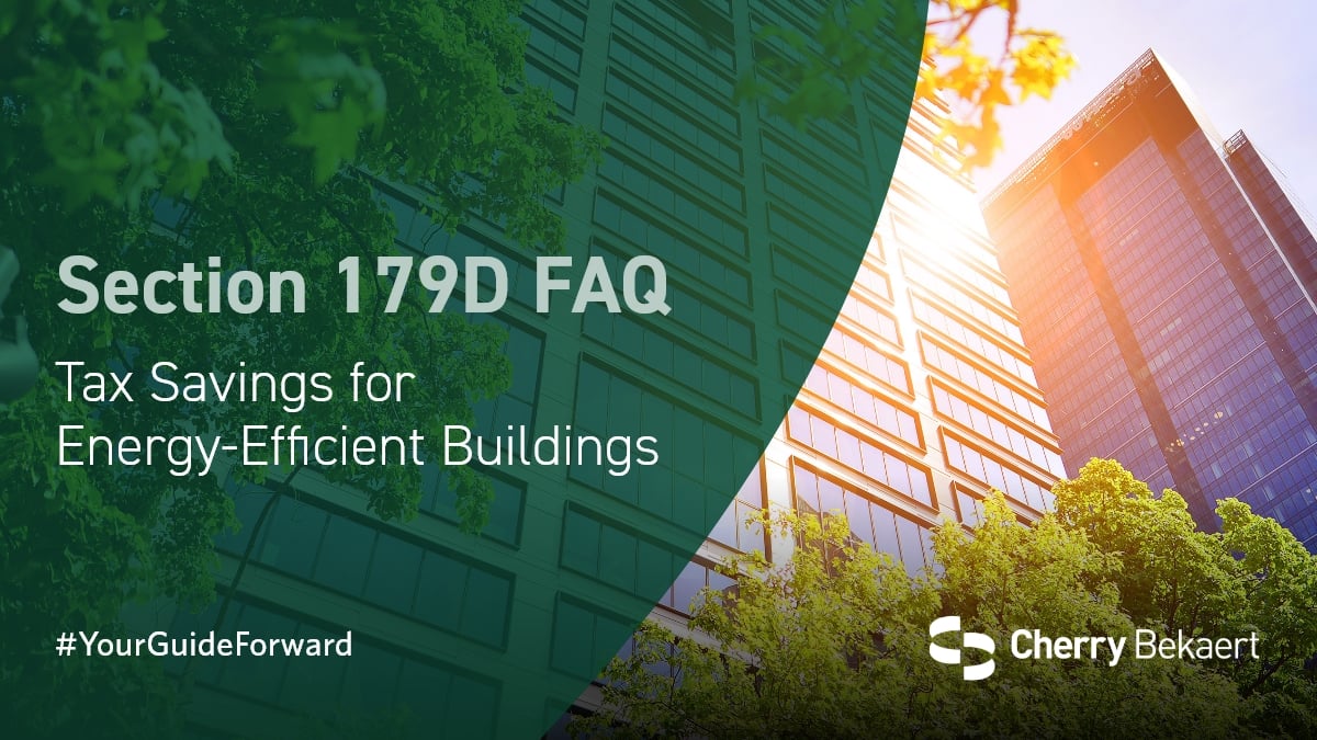 Section 179D Tax Deduction for Energy-Efficient Buildings | Cherry Bekaert
