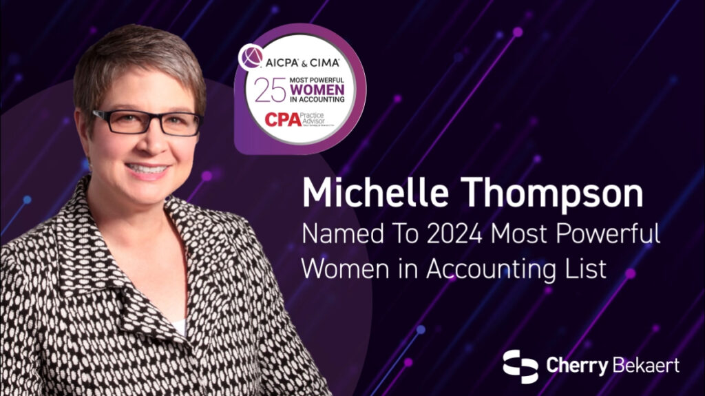 Michelle Thompson a 2024 Most Powerful Woman in Accounting | Cherry Bekaert