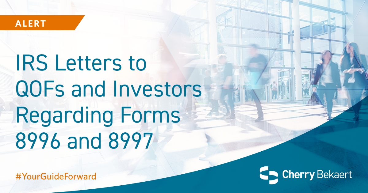 IRS Letters to QOFs Investors Regarding Forms 8996 and 8997 | Cherry ...