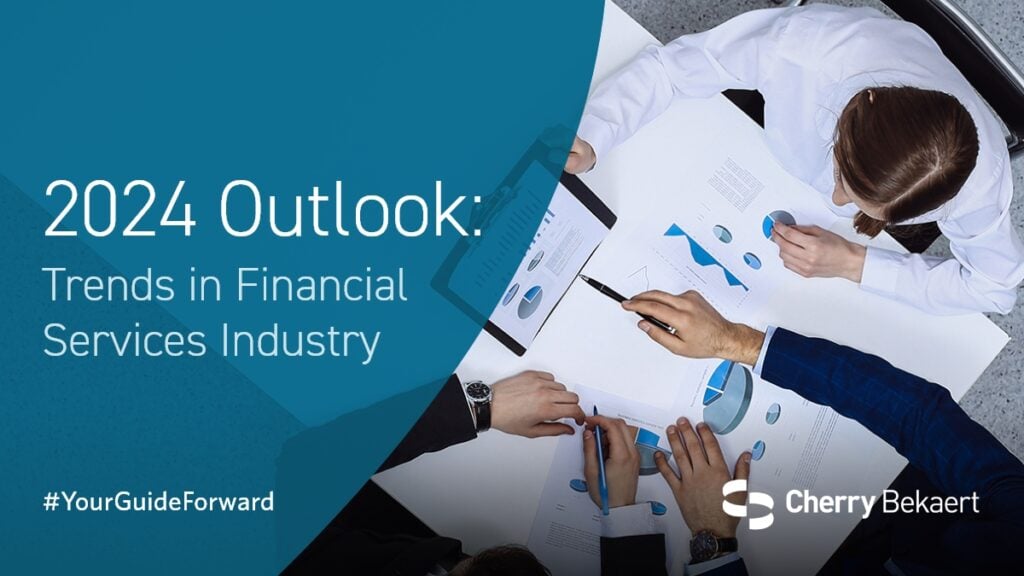 2024 Financial Industry Insights: Strategies for Growth | Cherry Bekaert