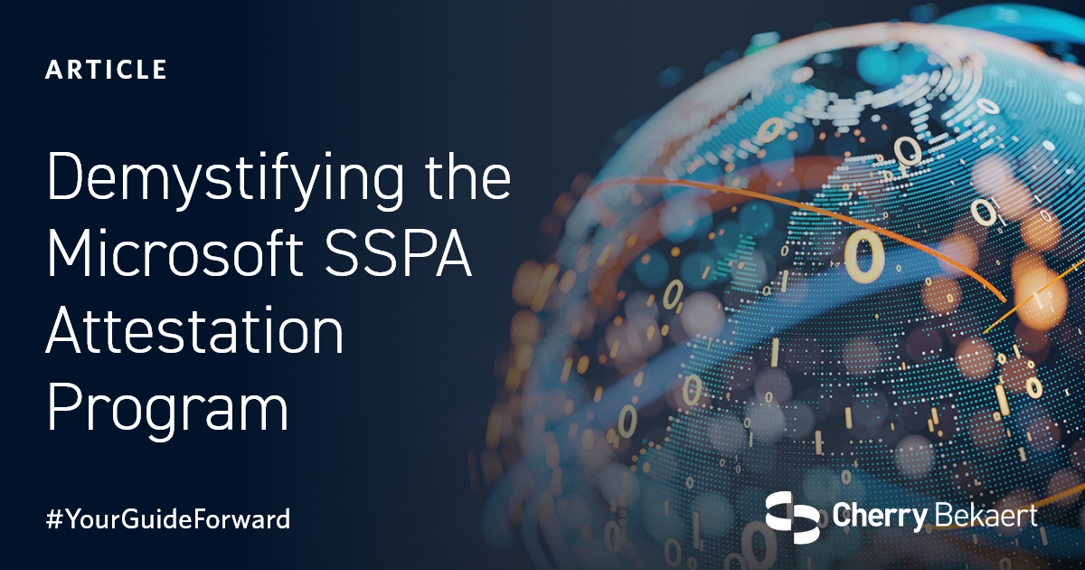 Microsoft SSPA Attestation Program Explained | Cherry Bekaert