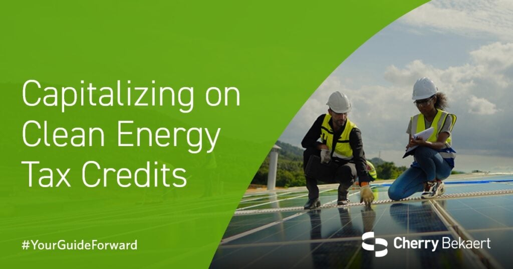 IRA Elective Pay and Transferability Guidance Explained | Cherry Bekaert