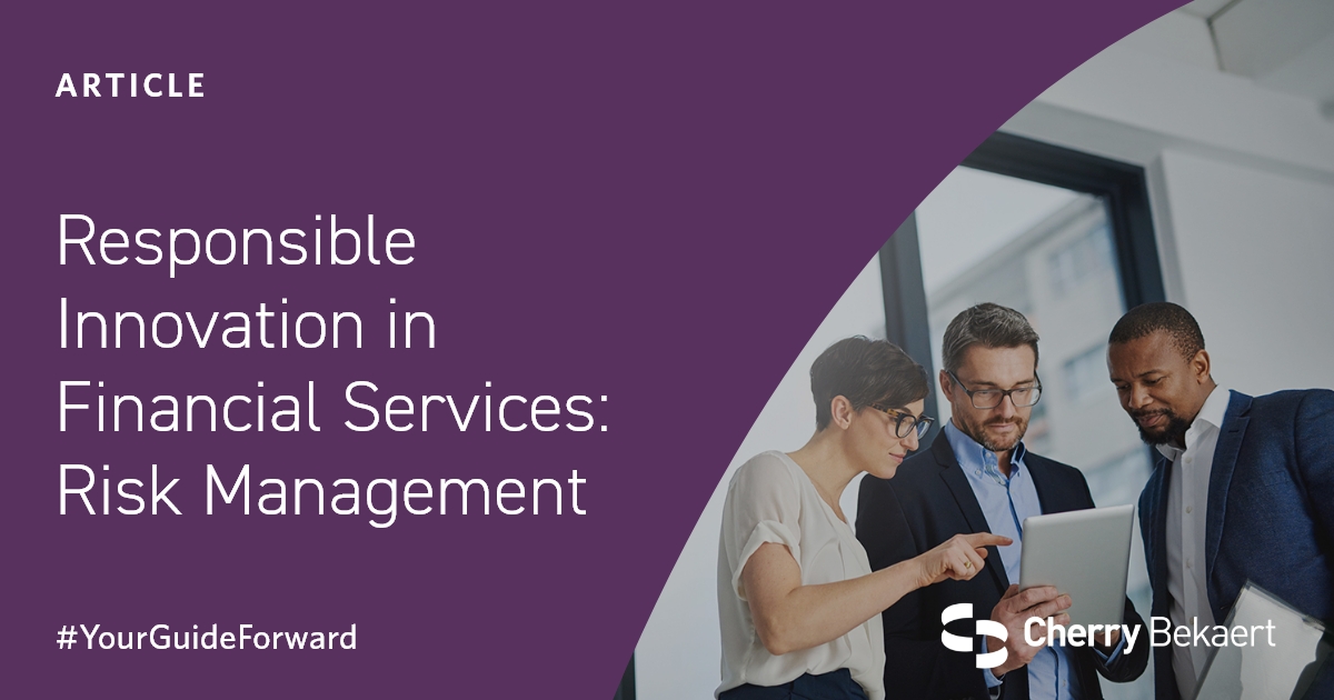 Responsible Innovation in Financial Services: Risk Management | Cherry ...