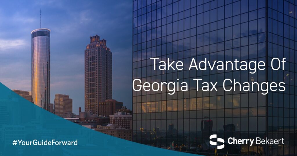 Georgia Tax Changes Under Senate Bill 56 | Cherry Bekaert