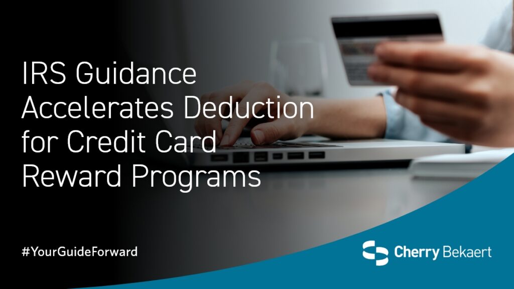 IRS Rules on Credit Card Rewards Deductions | 2024 Update | Cherry Bekaert