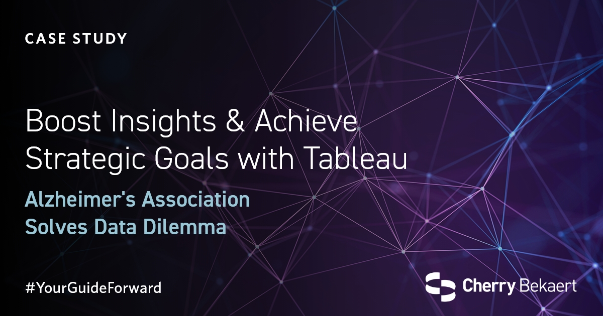 Tableau Implementation for The Alzheimer’s Association | Cherry Bekaert