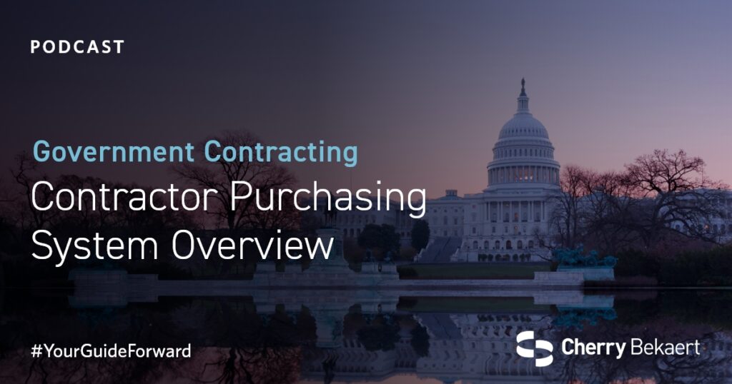 Contractor Purchasing System Overview | Cherry Bekaert