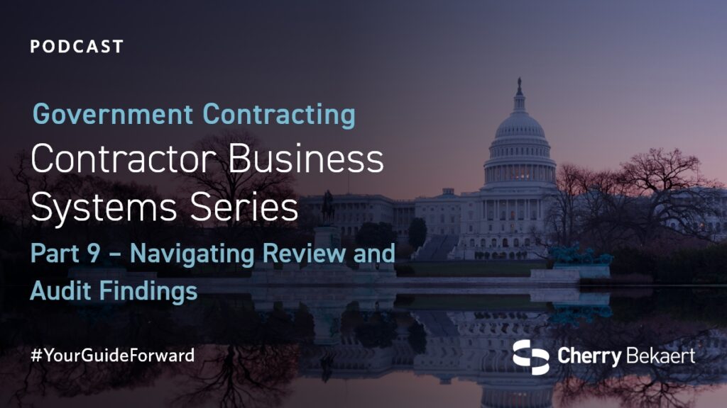 Contractor Business Systems: Navigating Review & Audit Findings ...