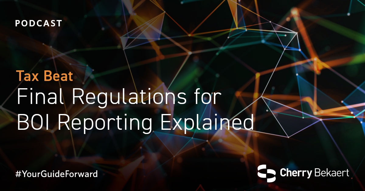 Beneficial Ownership Reporting Final Rule Explained | Cherry Bekaert