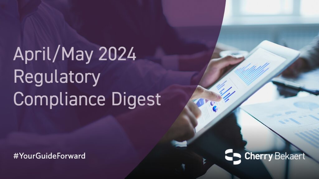 Regulatory Compliance Updates: April 2024 | Cherry Bekaert